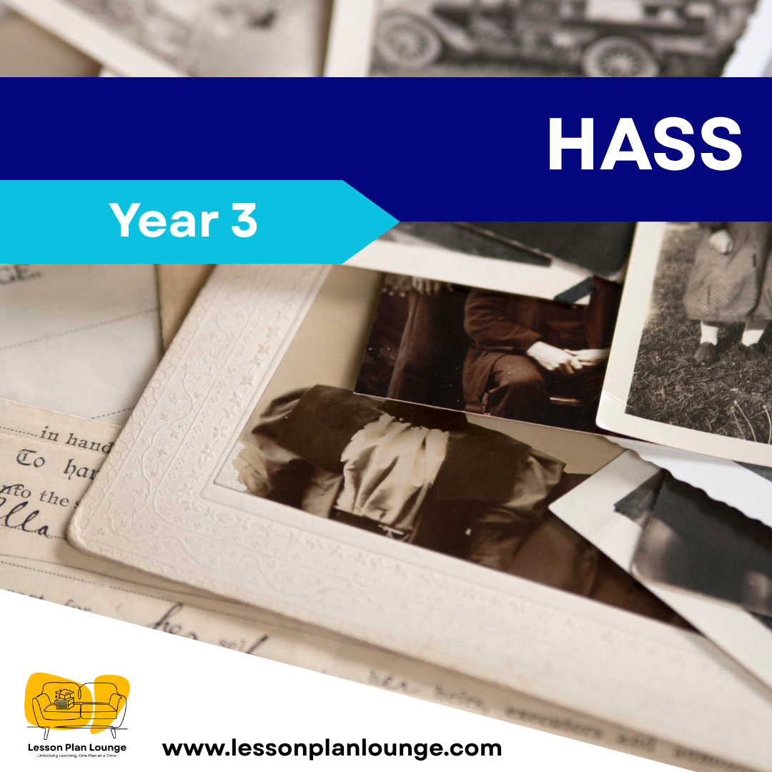 HASS - Year 3 – Lesson Plan Lounge