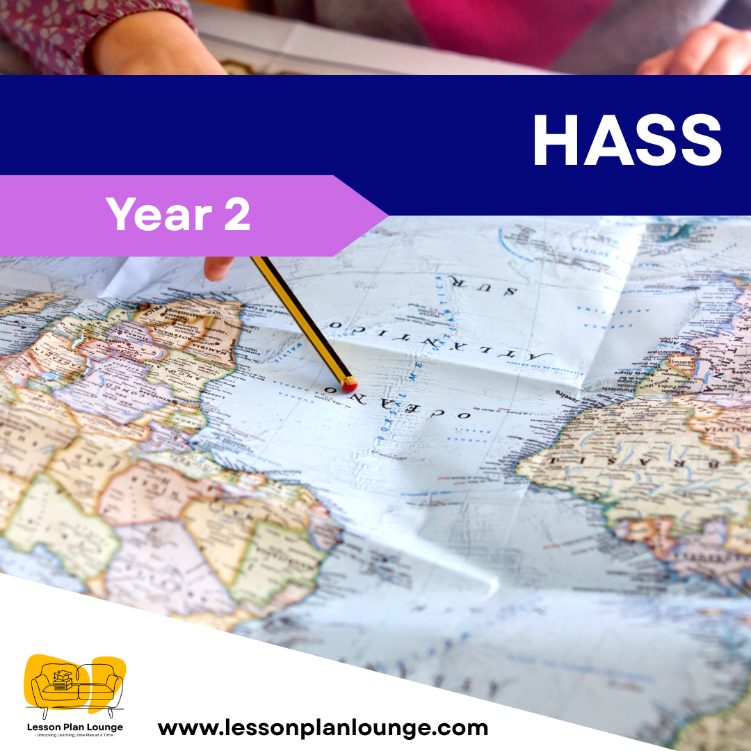 HASS - Year 2 – Lesson Plan Lounge