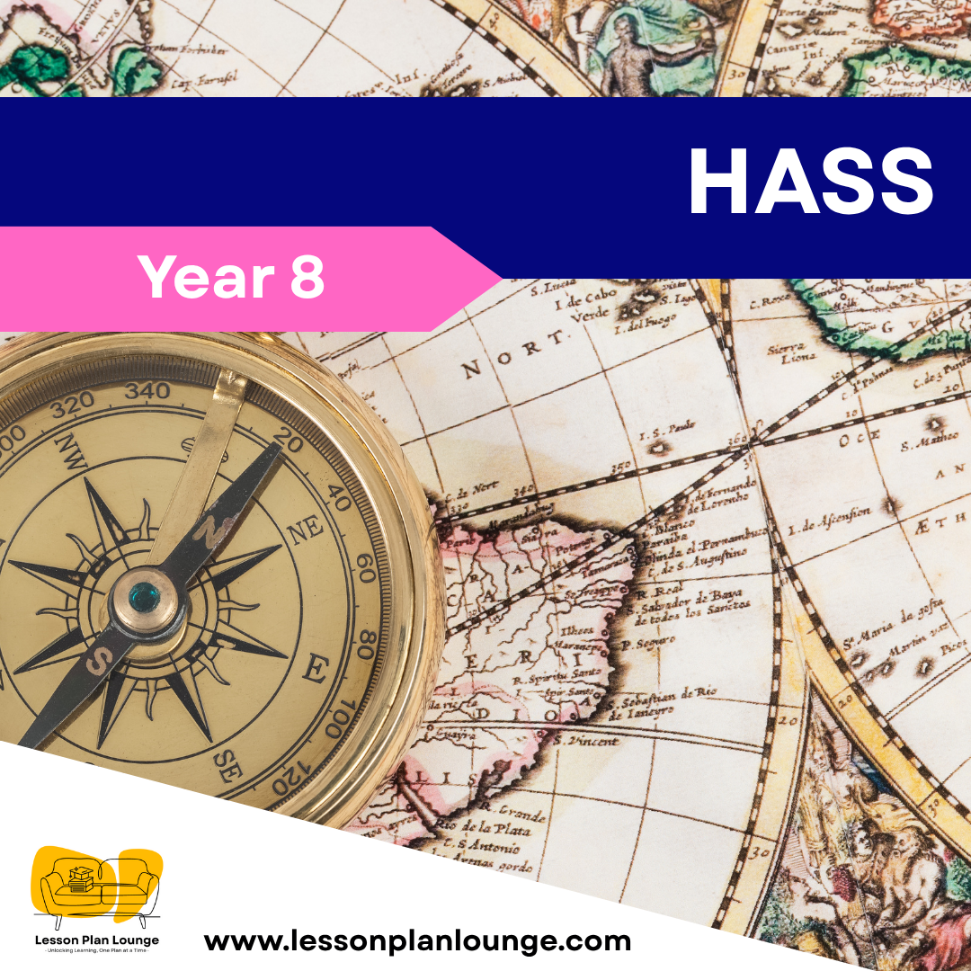 HASS - Year 8 – Lesson Plan Lounge